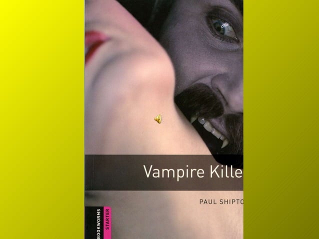 Vampire killer | PPT