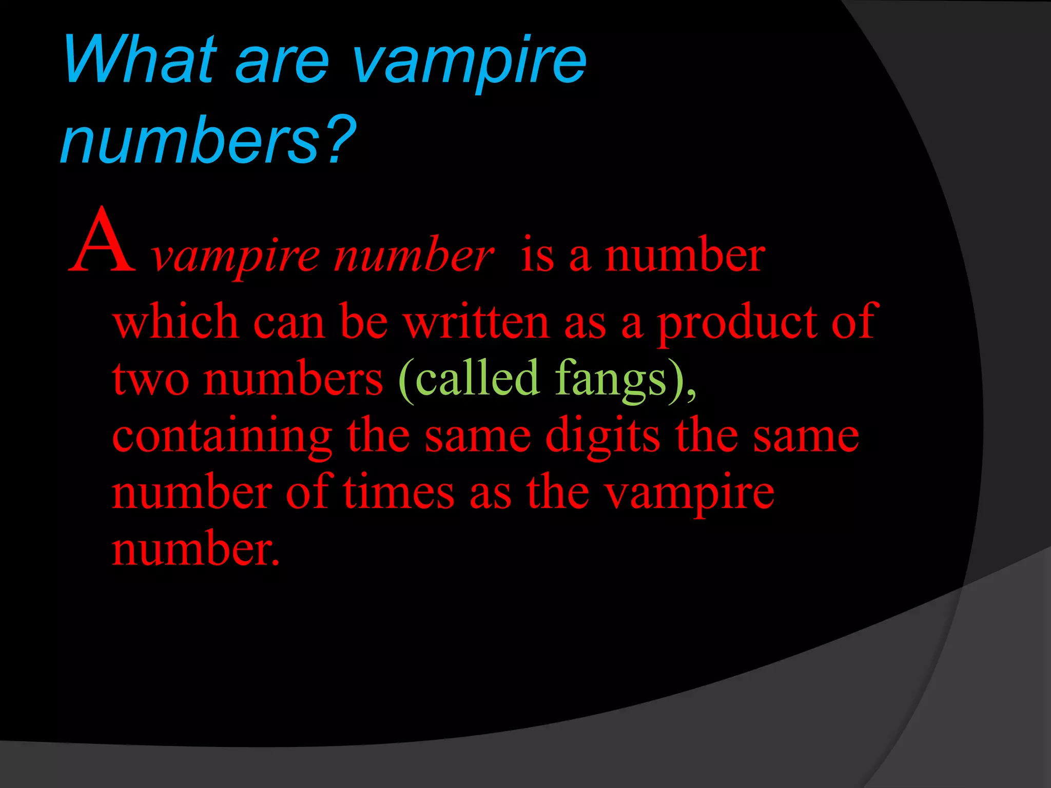 Vampire numbers | PPTX
