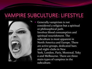 Vampire subculture | PPTX