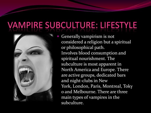 Vampire subculture | PPT | Free Download
