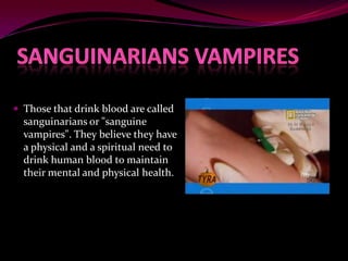 Sanguinarian Vampires