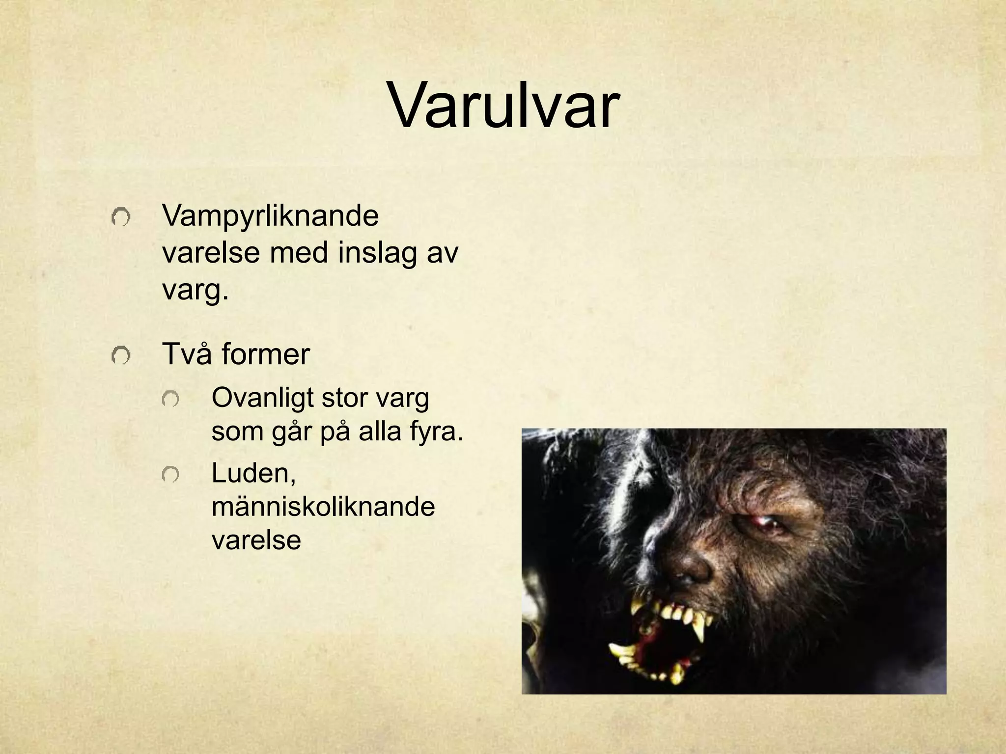 Vampyrer och varulvar | PPTX