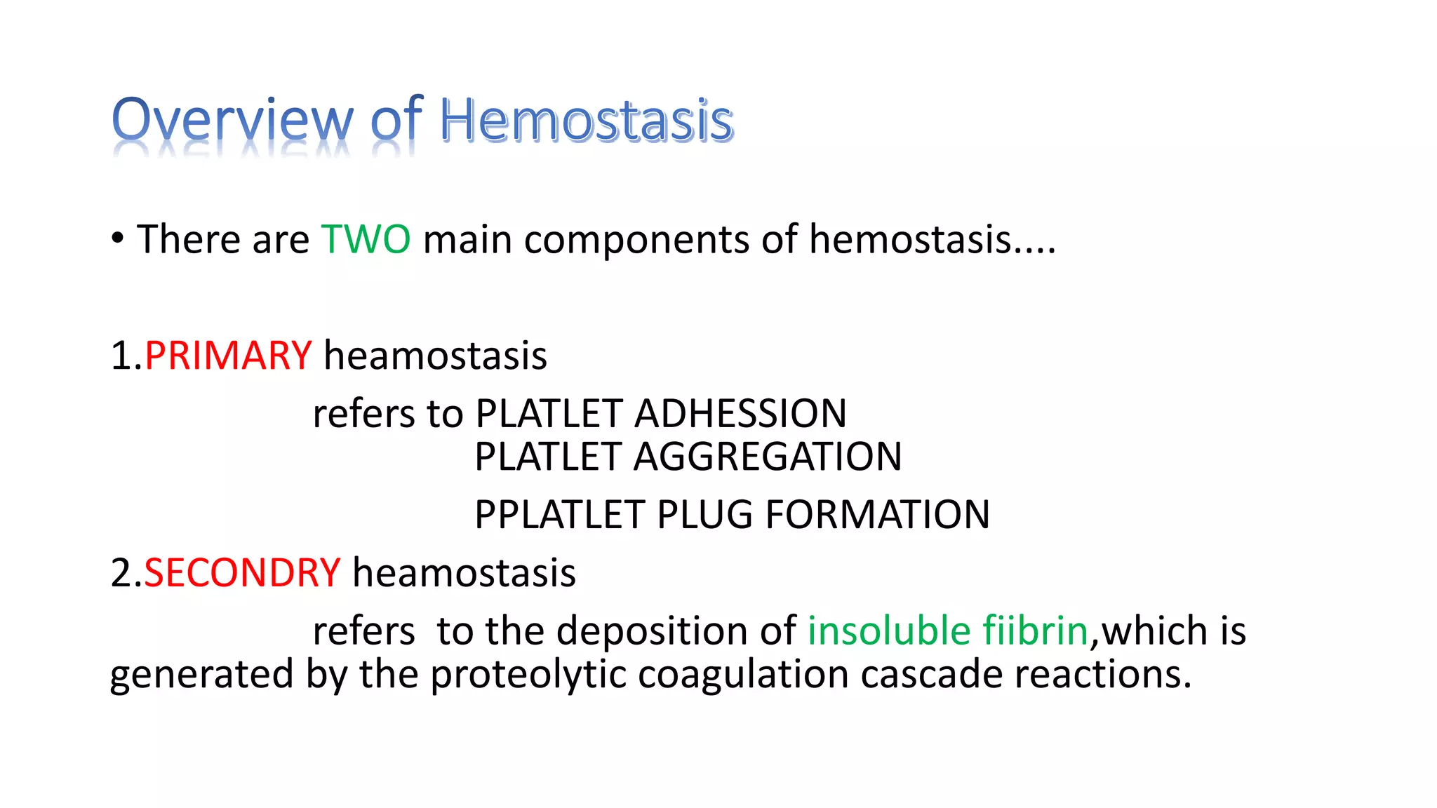 Hemostasis | PPTX
