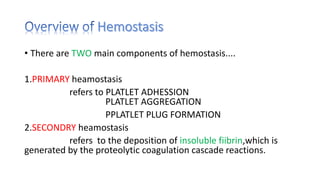 Hemostasis | PPTX
