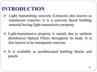 LIGHT TRANSMITTING CONCRETE | PPTX