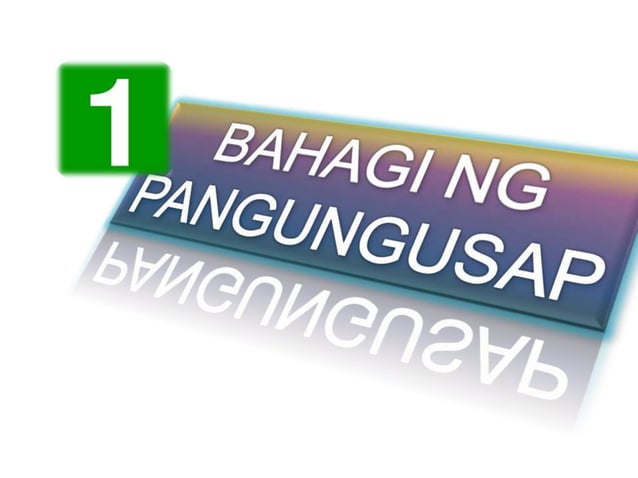 Bahagi, Ayos at Kayarian ng Pangungusap | PPTX