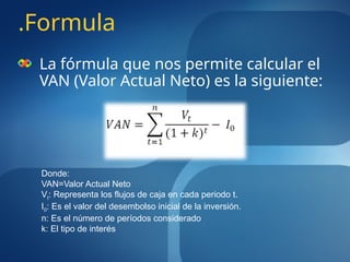 VAN.pptx CALCULO DE valor actual neto de rea | PPTX