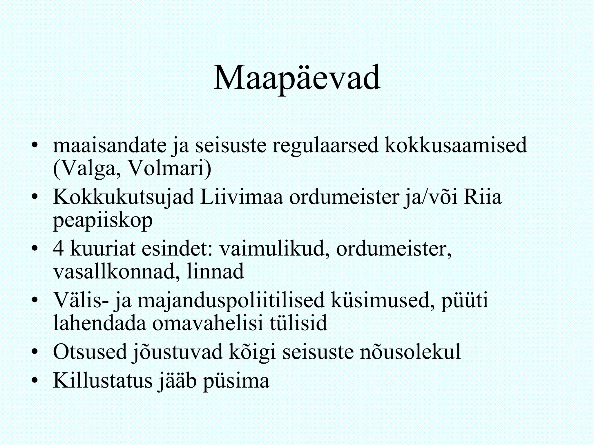Vana Liivimaa valitsemine | PPT