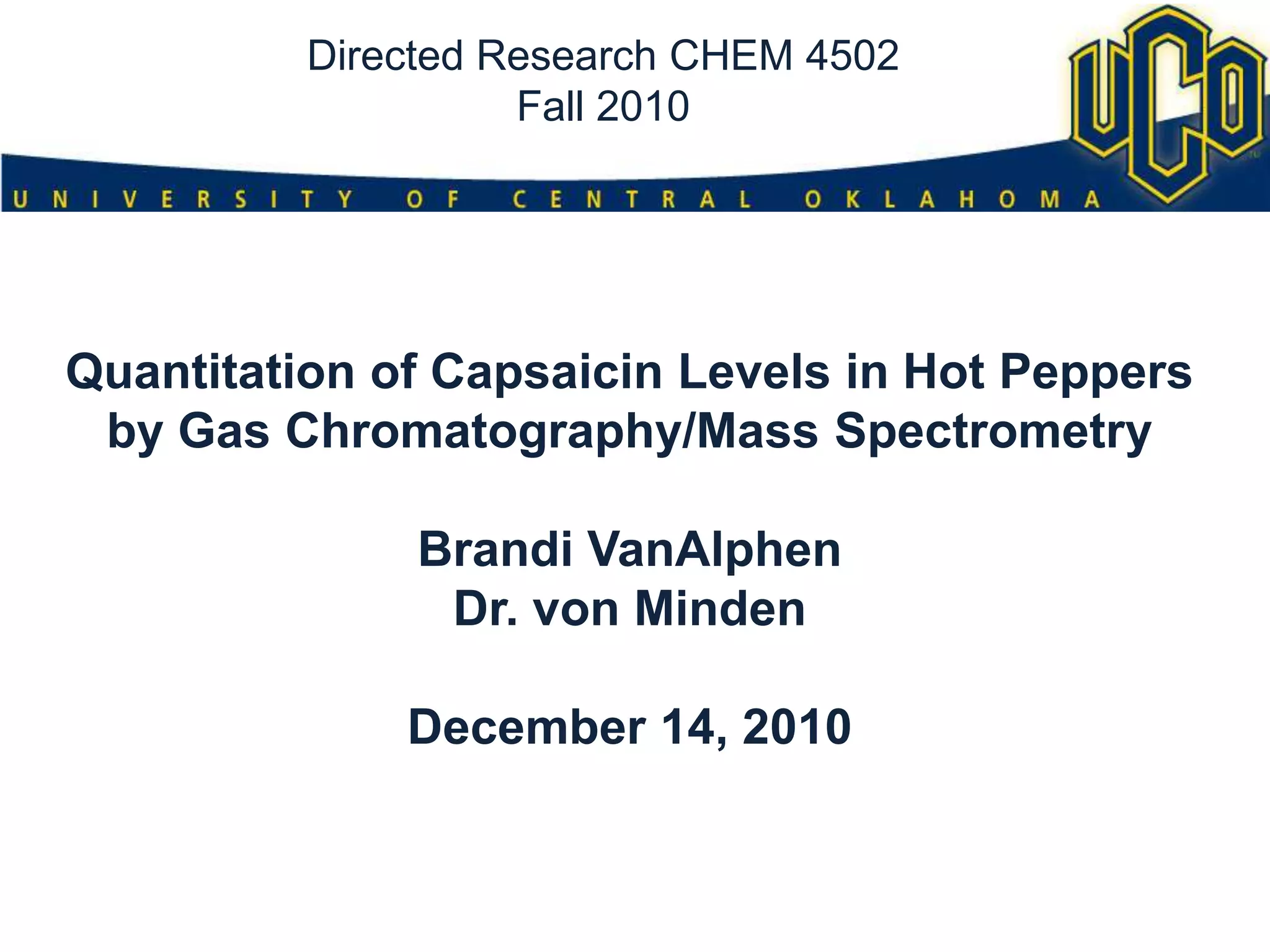 Quantitation of Capsaicin Levels in Hot Peppers by Gas Chromatography ...