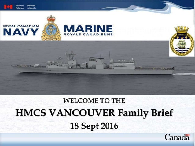 CO's presentation - HMCS Vancouver - September 2016 | PPT
