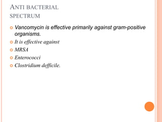 vancomycin by dr fahad kgmc peshawar .slideshare | PPTX