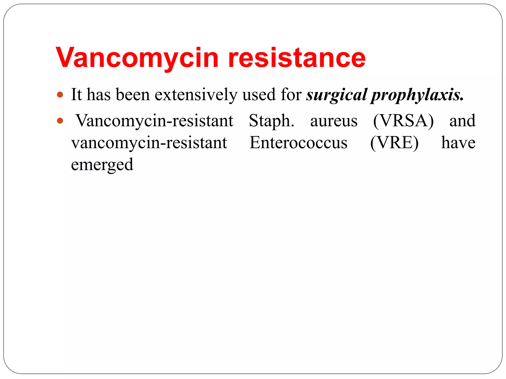 Vancomycin drug information Dr.sp nayak | PPTX