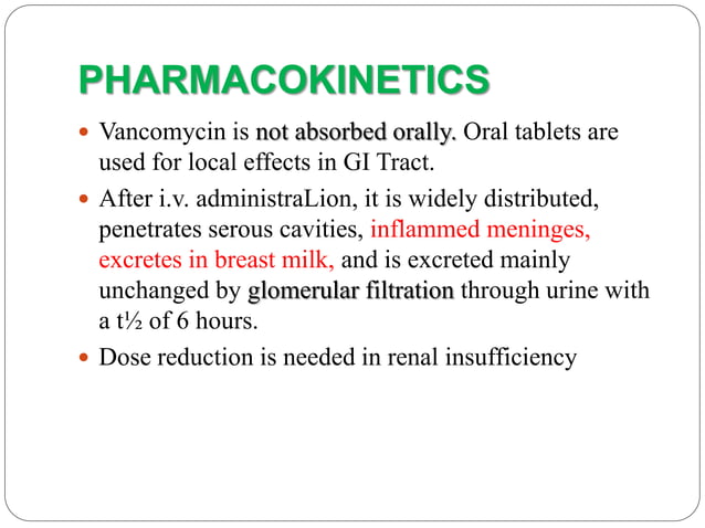 Vancomycin drug information Dr.sp nayak | PPT