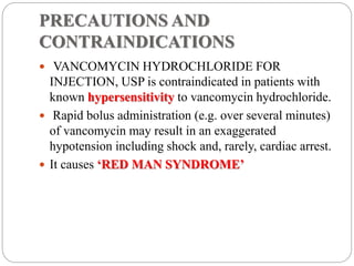 Vancomycin drug information Dr.sp nayak | PPTX