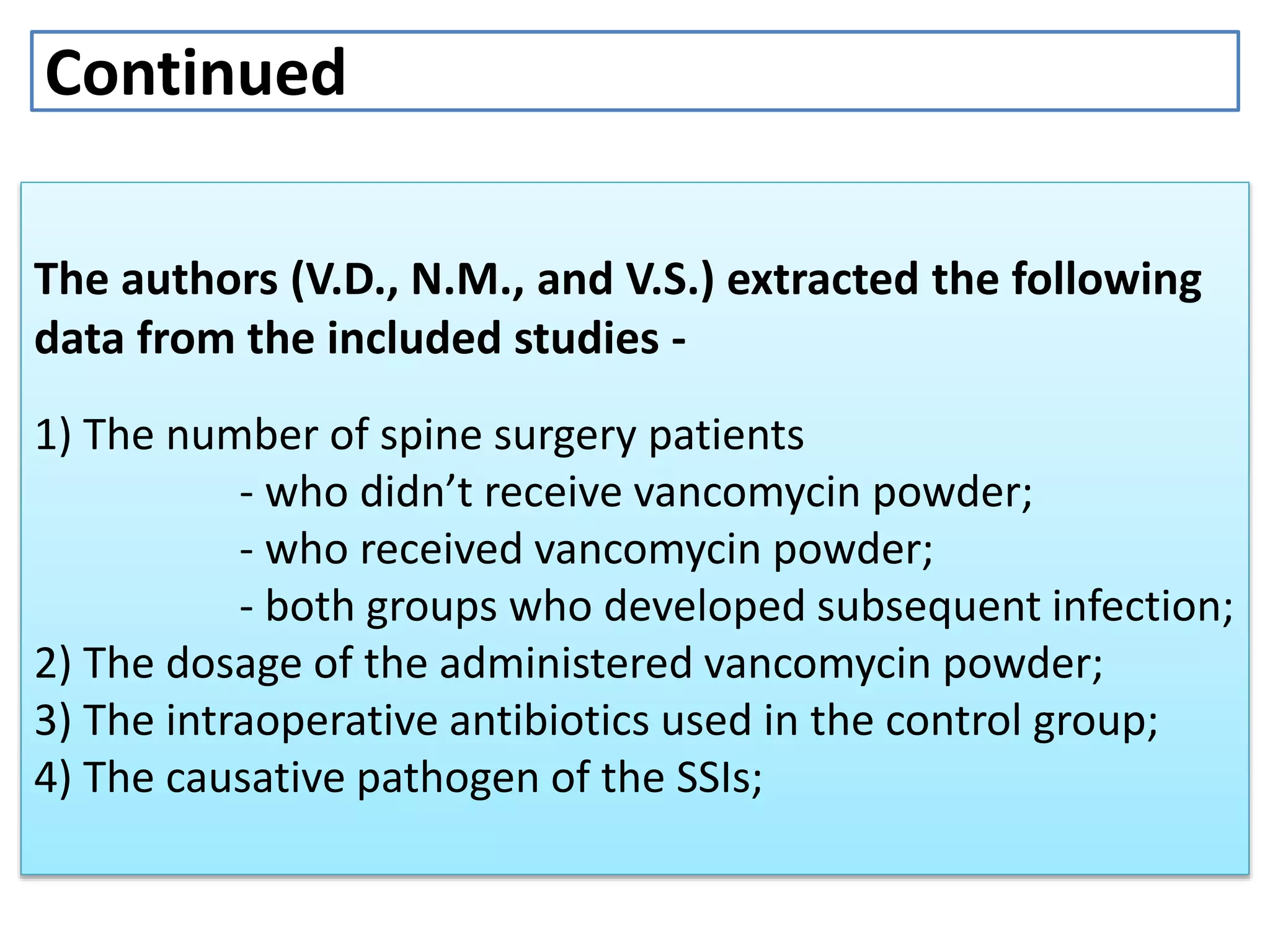 Vancomycin in spinal surgery Neurosurgery | PPTX