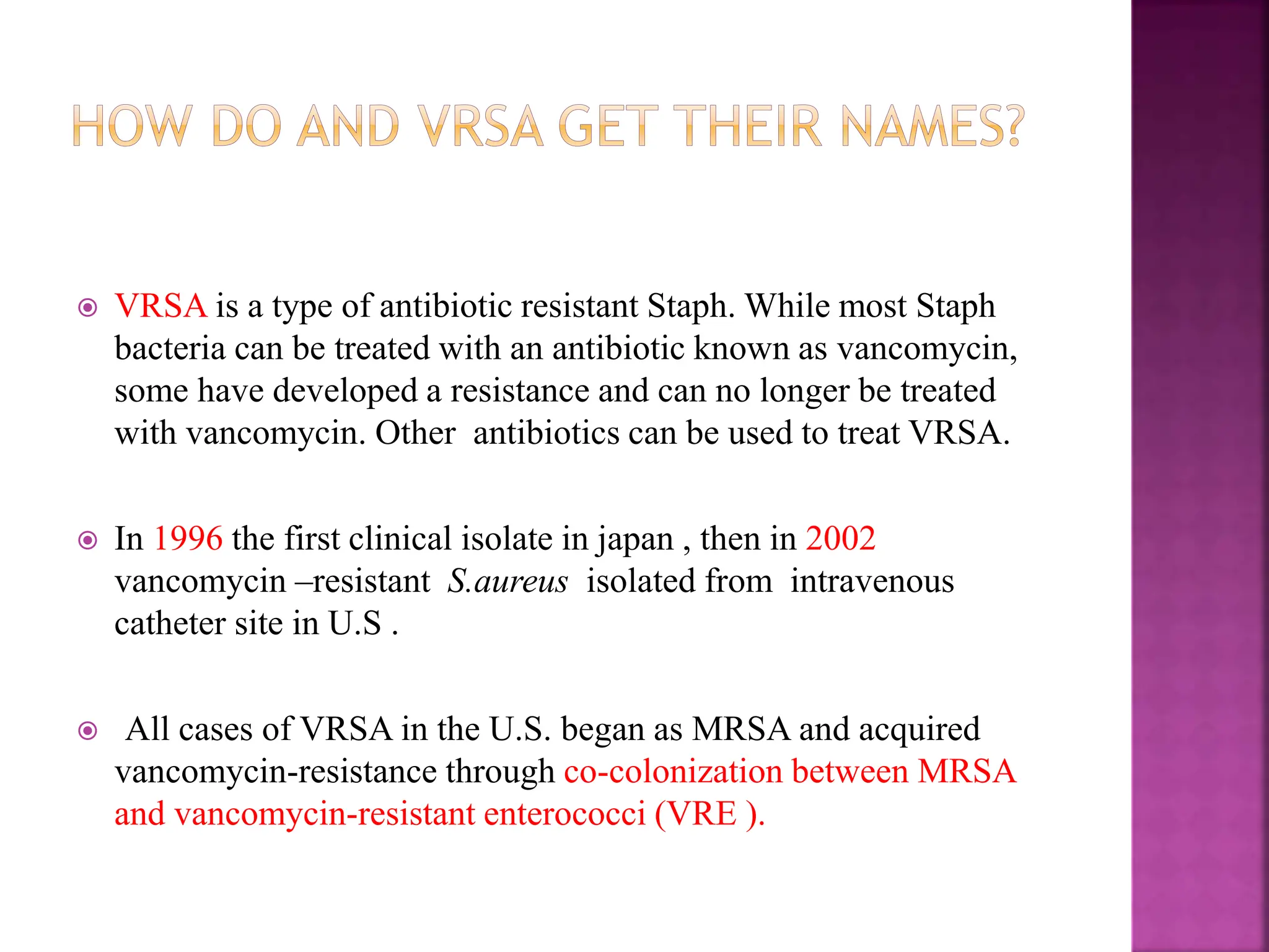 Vancomycin resistant staphylococcus aureus (vrsa).pptx