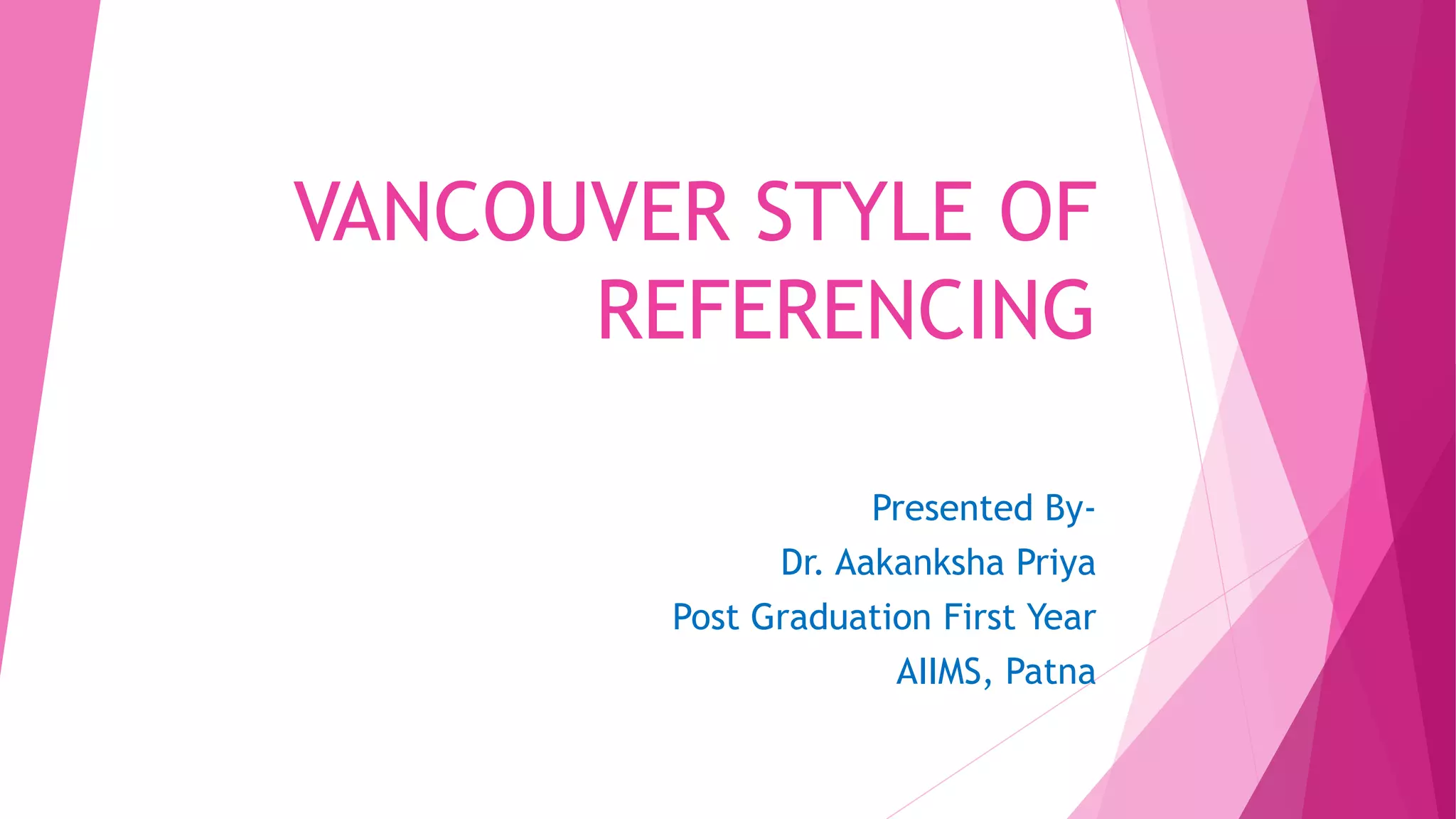 Vancourver style of referencing | PPTX