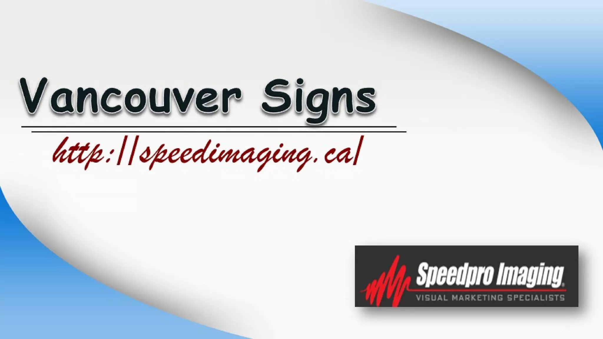 Vancouver Signs | PPT