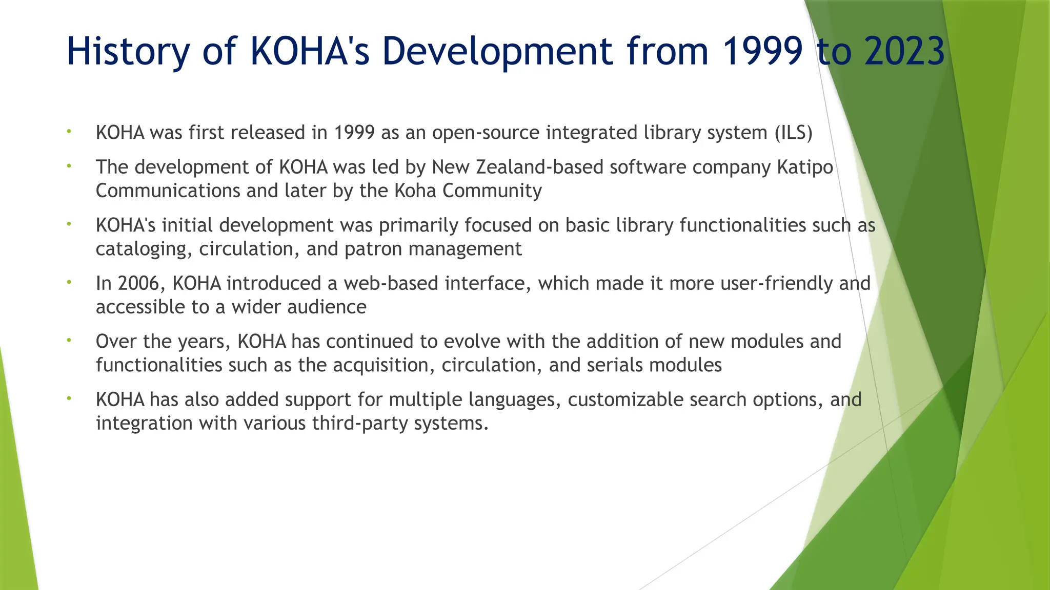 Vandana - Development of Open Source Integrated LMS KOHA from 1999 to ...