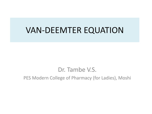 Van deemter equation | PPTX | Chemistry | Science