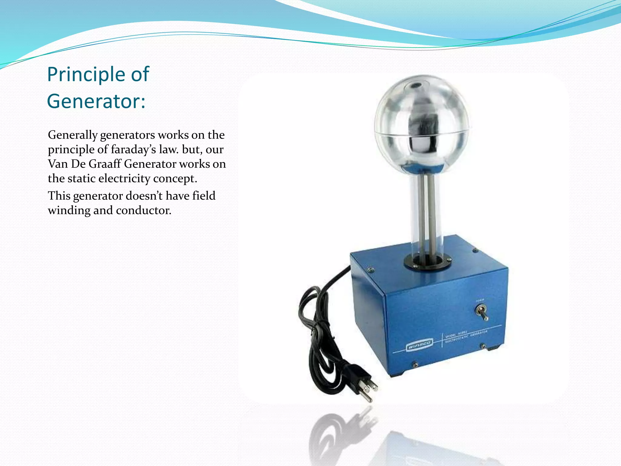 electrostatic Van de graaff generator | PPTX