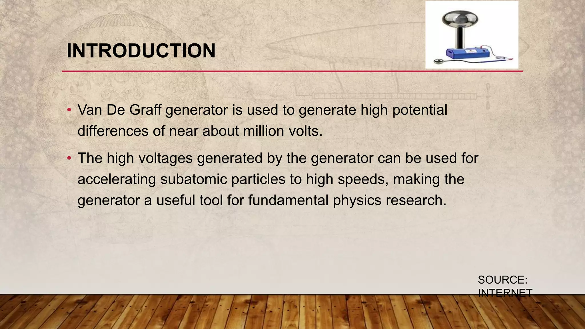 Van de Graaff generator by ahmad zahid | PPTX
