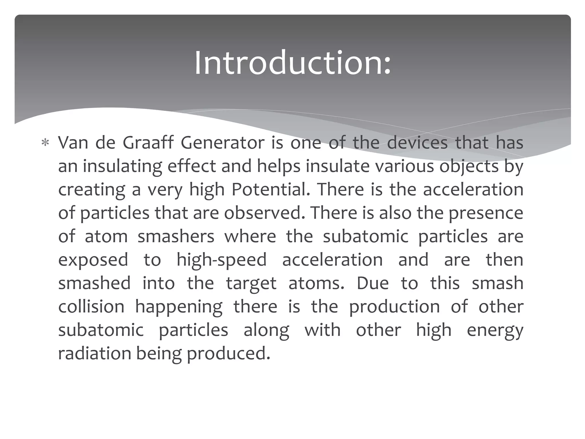 Vandegraff generator.pptx | Physics | Science