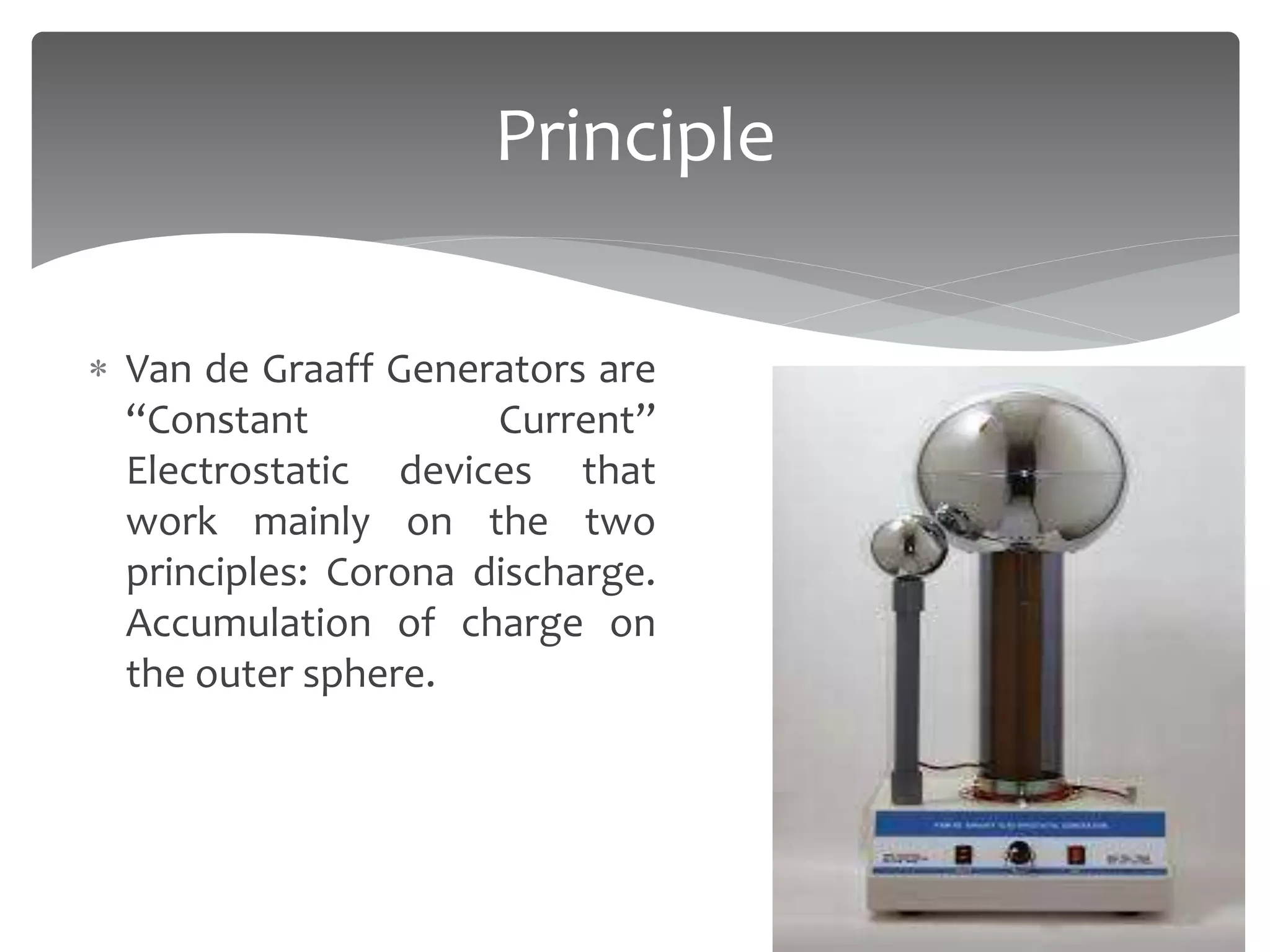 Vandegraff generator.pptx | Physics | Science