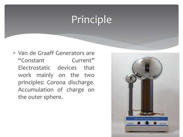 Vandegraff generator.pptx | Physics | Science