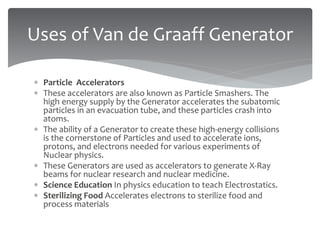Vandegraff generator.pptx | Physics | Science