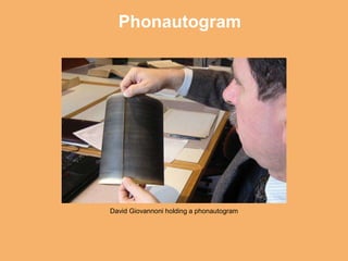 The Phonautograph: A Brief History | PPTX
