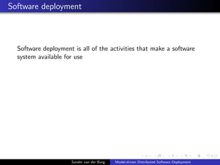 Model-driven Distributed Software Deployment | PPT