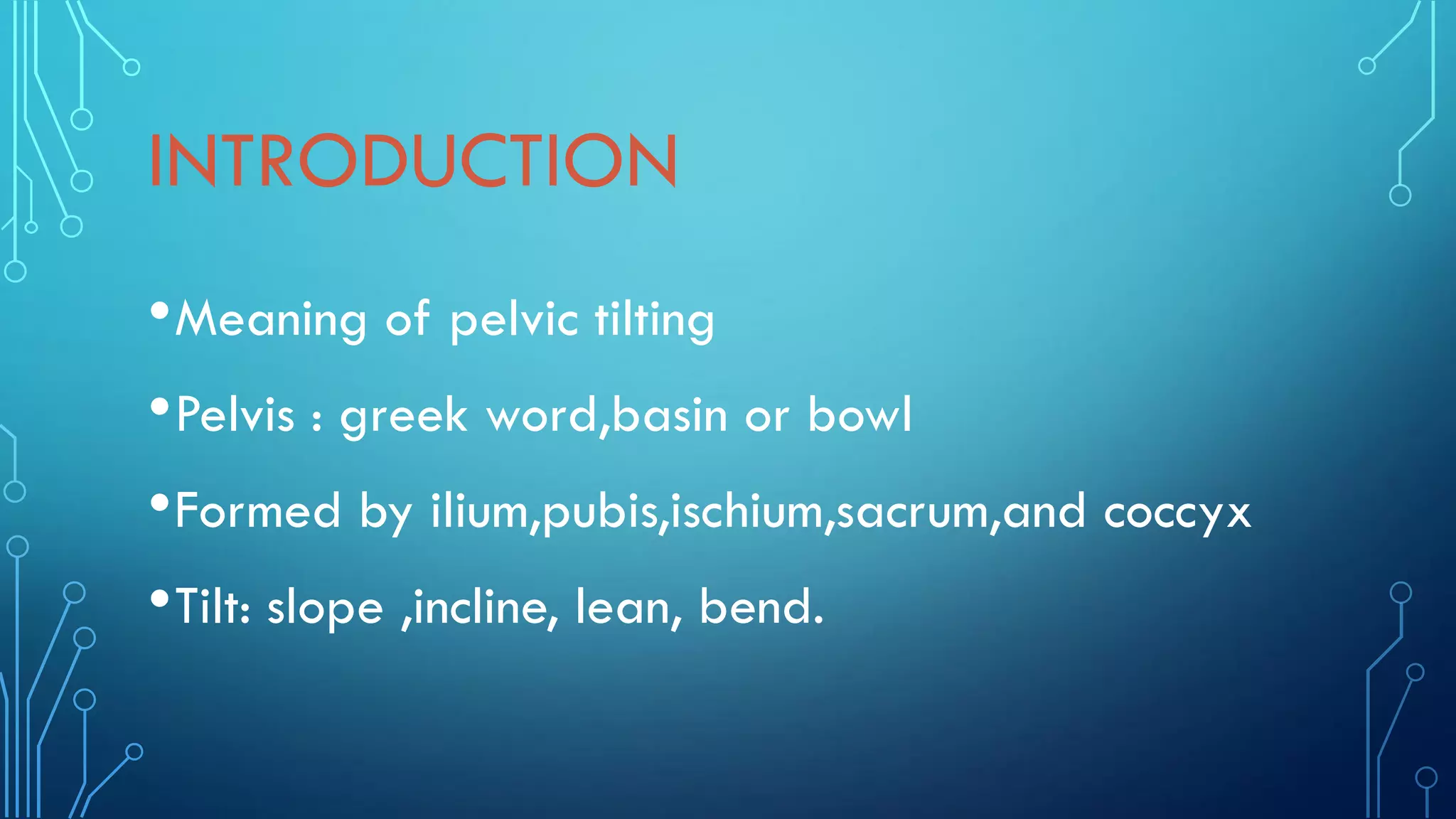 Pelvic Tilting by Vandhana madhu premi | PDF