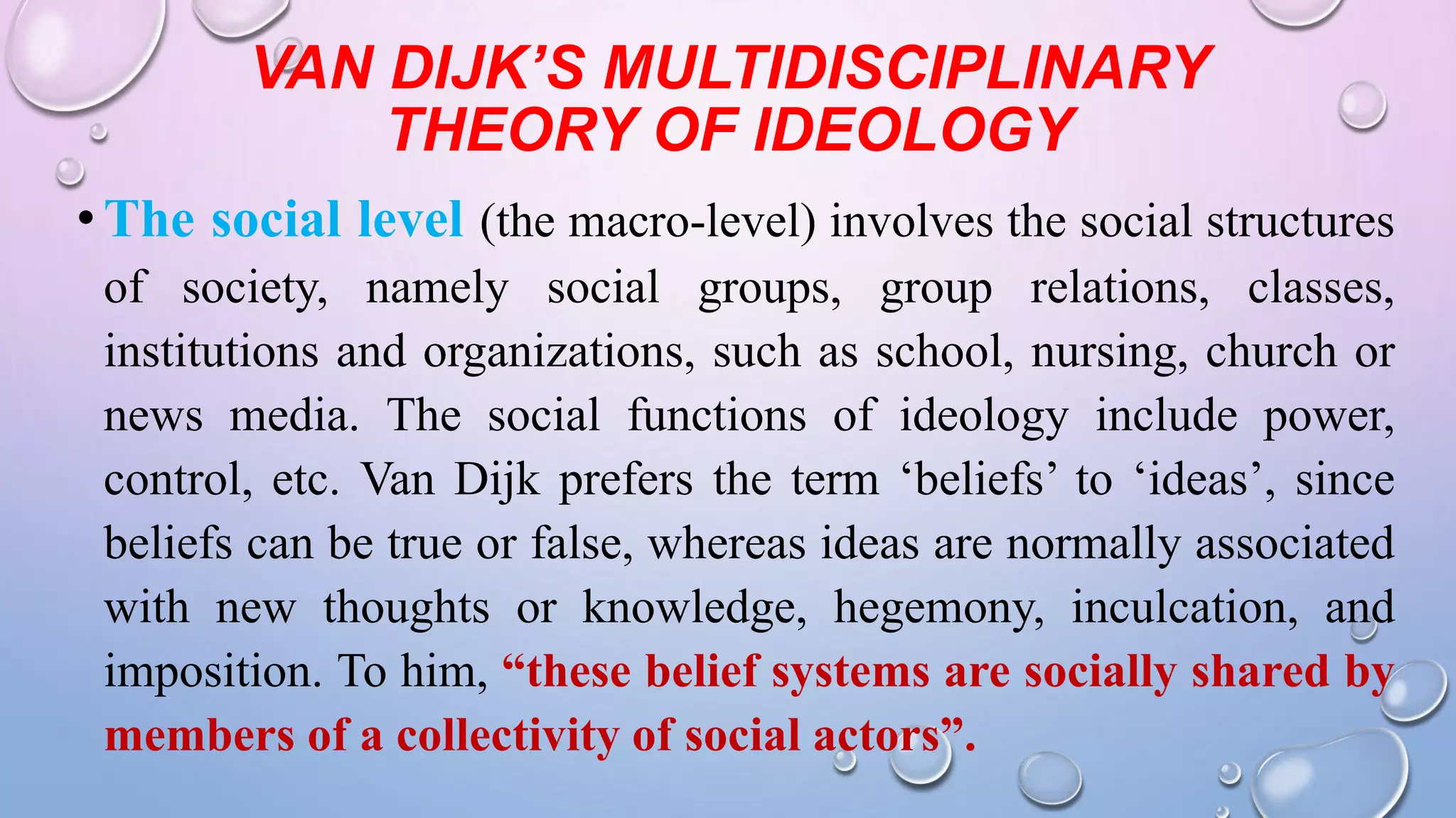 van Dijk's interdisciplinary theory of ideology.pptx