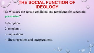 van Dijk's interdisciplinary theory of ideology.pptx