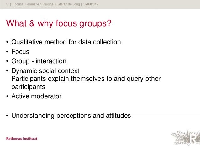 Focus! A discussion about the use of focus groups as a method