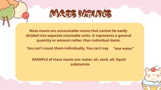 Mass Noun and Count Noun (for Grade 6 Pupils) | PPTX