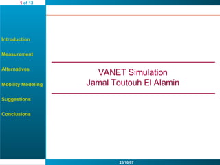 VANET Simulation - Jamal Toutouh | PPT | Computer Networking | Computing