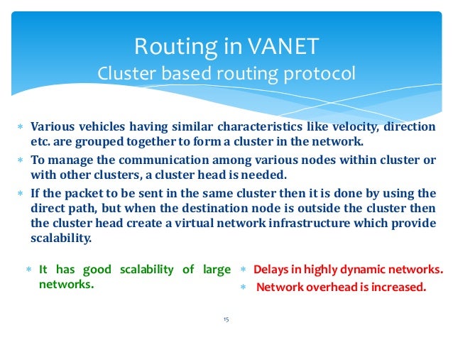 Vanet routing protocols issues and challenges
