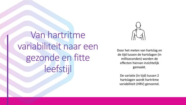 Van hartritme variabiliteit naar een gezonde en fitte leefstijl | PPT