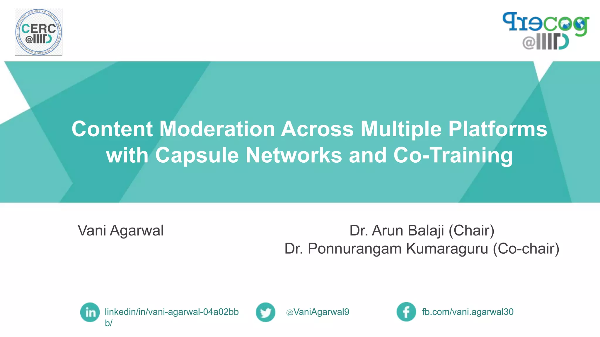 Content Moderation Across Multiple Platforms with Capsule Networks and ...