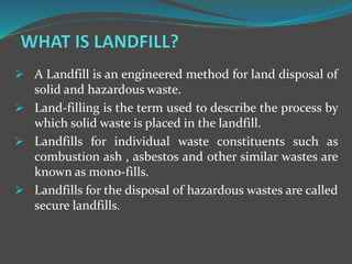 solid waste management to landfills | PPTX