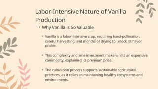 Vanilla Beans A Billion Dollar Spice Driving Global Growth.pptx
