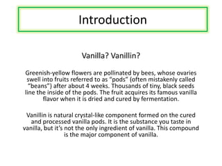 Vanillin Production | PPTX