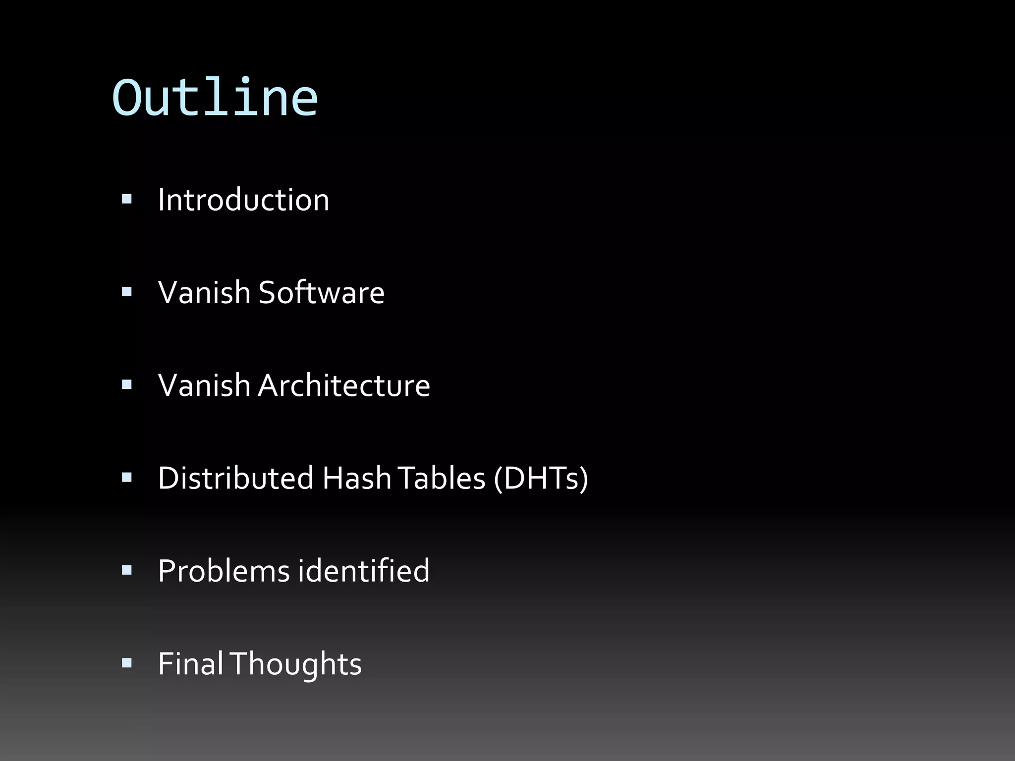 Vanish: Increasing Data Privacy with Self-destructing Data | PPTX | Databases | Computer ...