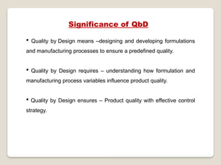Quality By Design In pharmaceutical Development | PPTX | Pharmaceutical ...