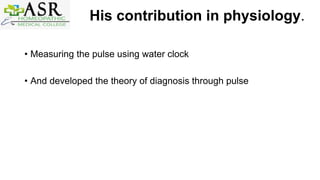 The father of anatomy and a great anatomist Herophilus | PPT