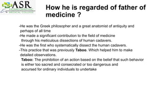 History of anatomy Greek period Herophilus | PPT