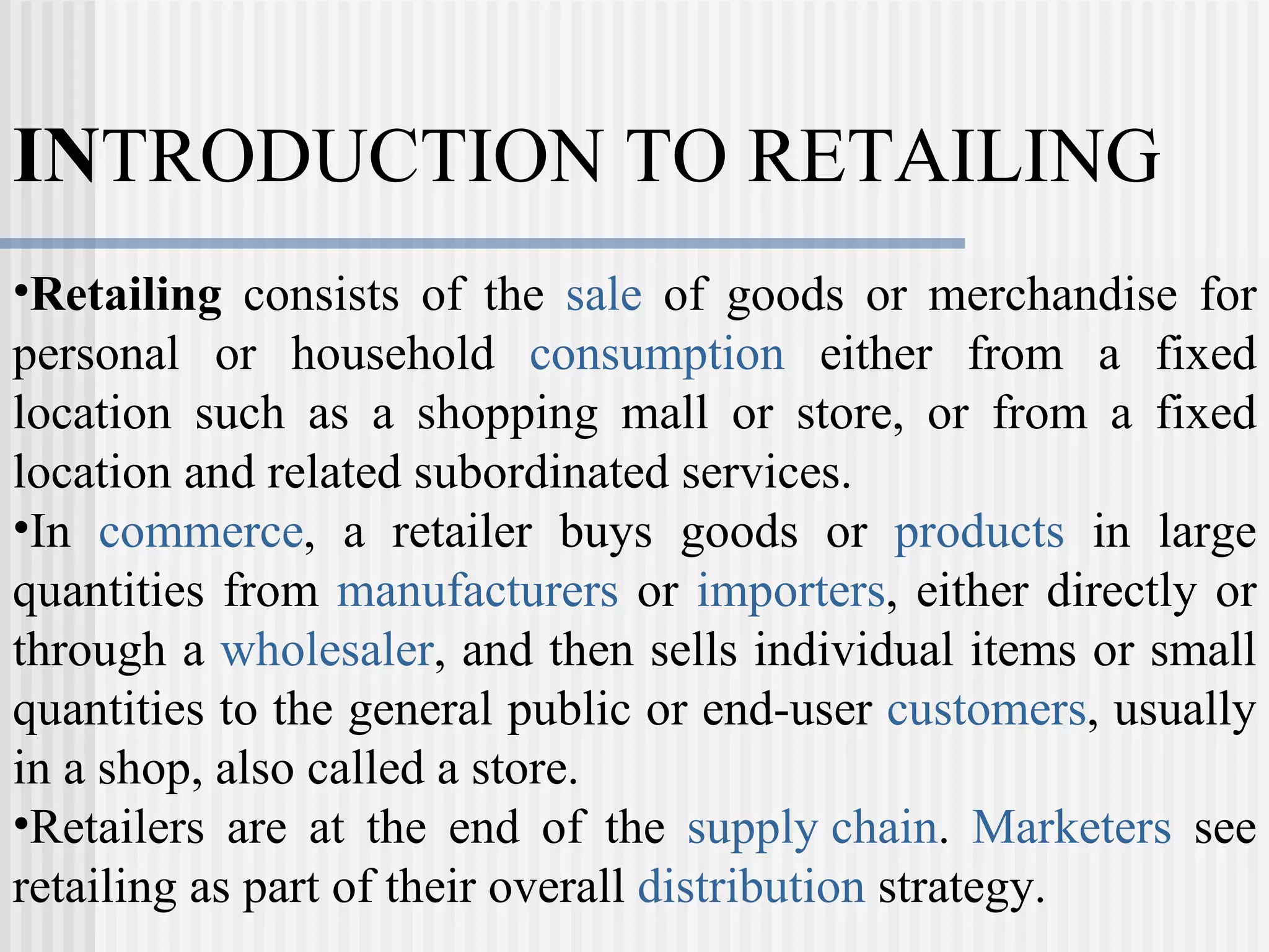 Global retail scenario and it's future | PPT