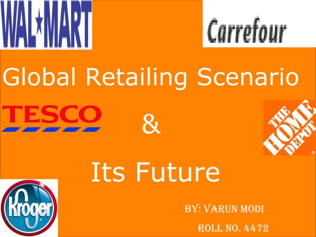 Global retail scenario and it's future | PPT